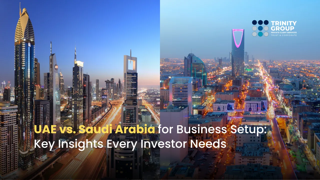 UAE vs Saudi Arabia: Best Option for Business Setup?